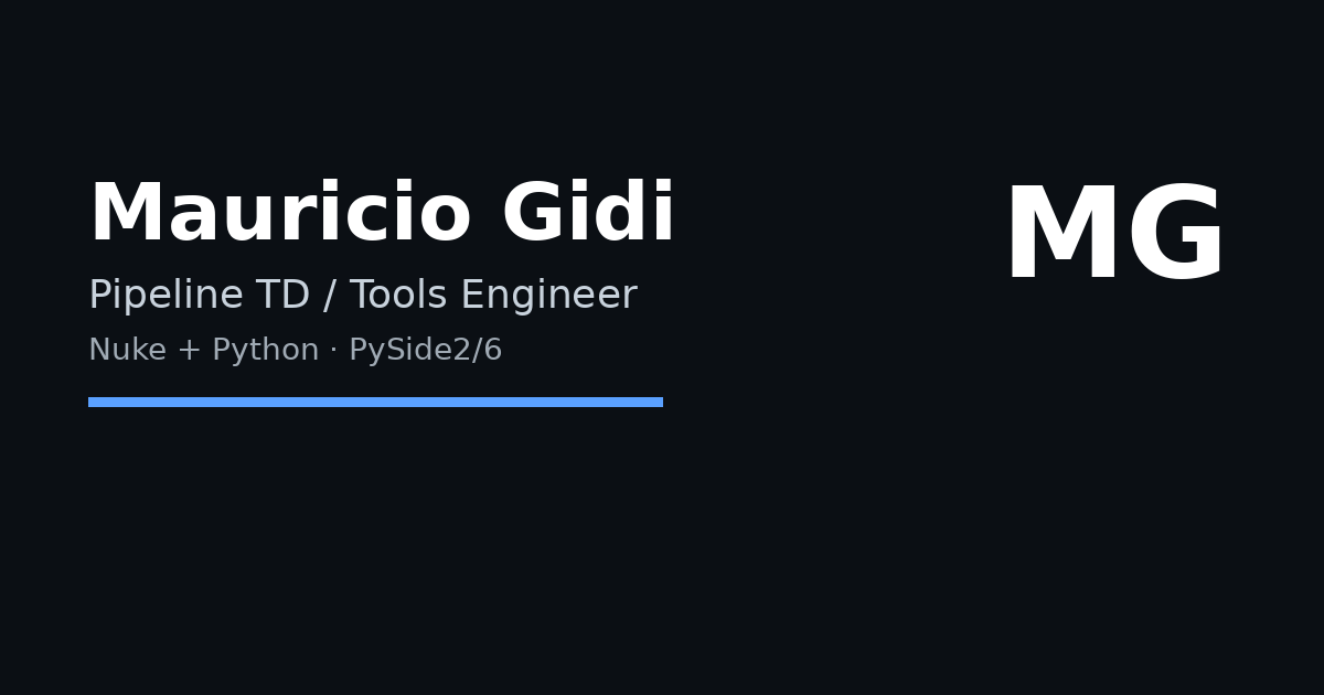 Mauricio Gidi | Software Engineer / Pipeline TD (The Foundry Nuke)